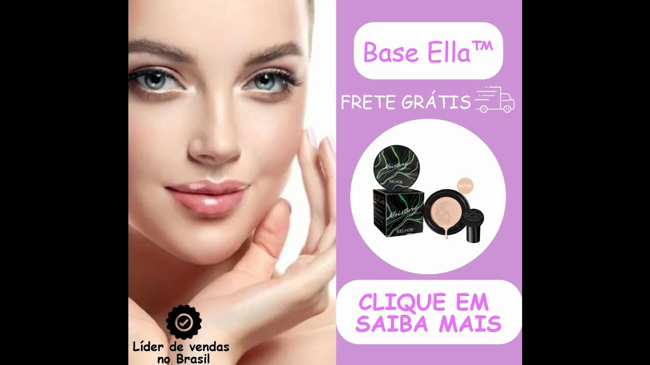 Base Ella™ - Resultado de Maquiagem Profissional em 15 Minutos - YouTube