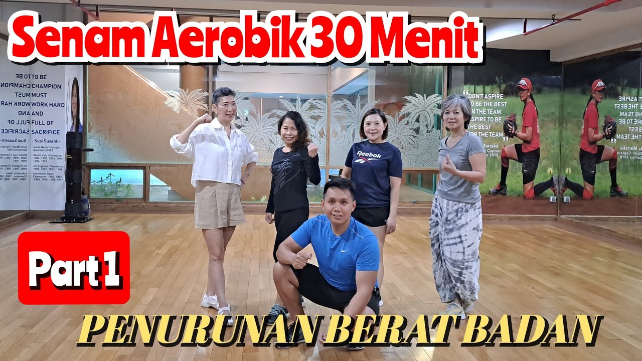 Senam Aerobik 30 Menit Penurunan Berat Badan Aerobik Senamaerobik