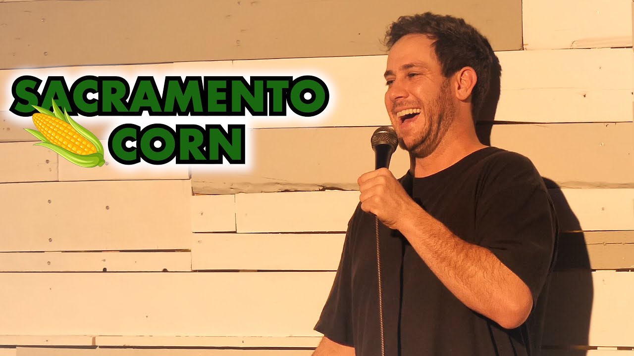 Sacramento Corn | Michael Lenoci - Stand Up Comedy - YouTube