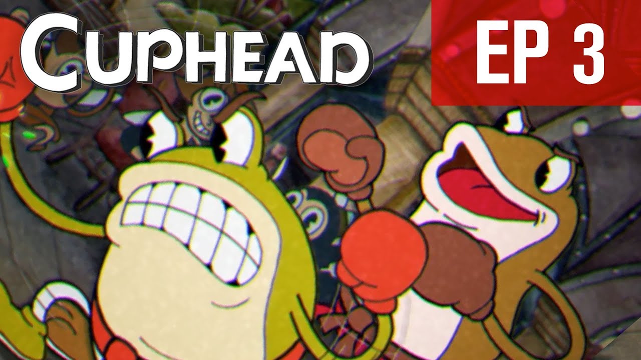 FRIGGIN’ FROGS | Cuphead EP 3 - YouTube