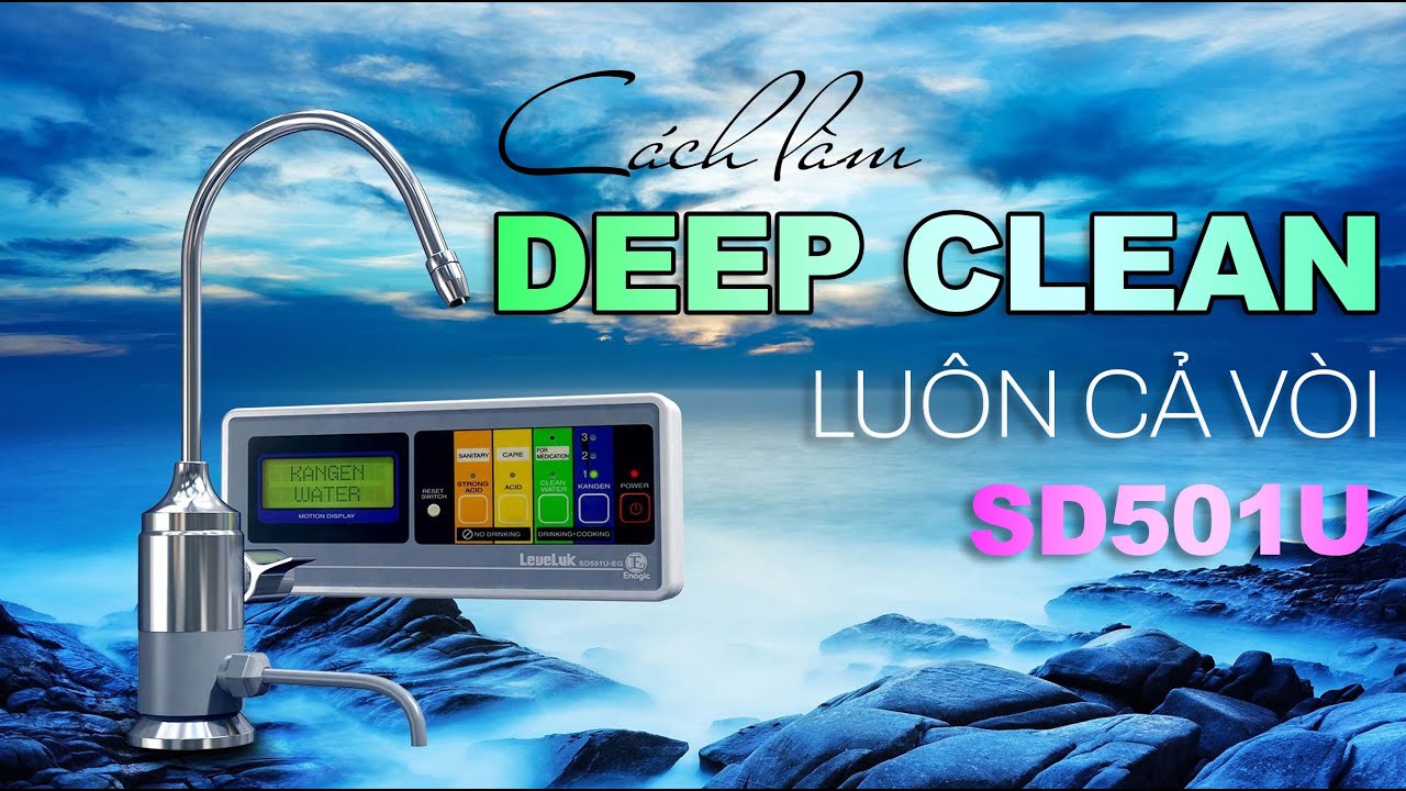 SD501U deep clean. Clean luôn cả vòi. - YouTube