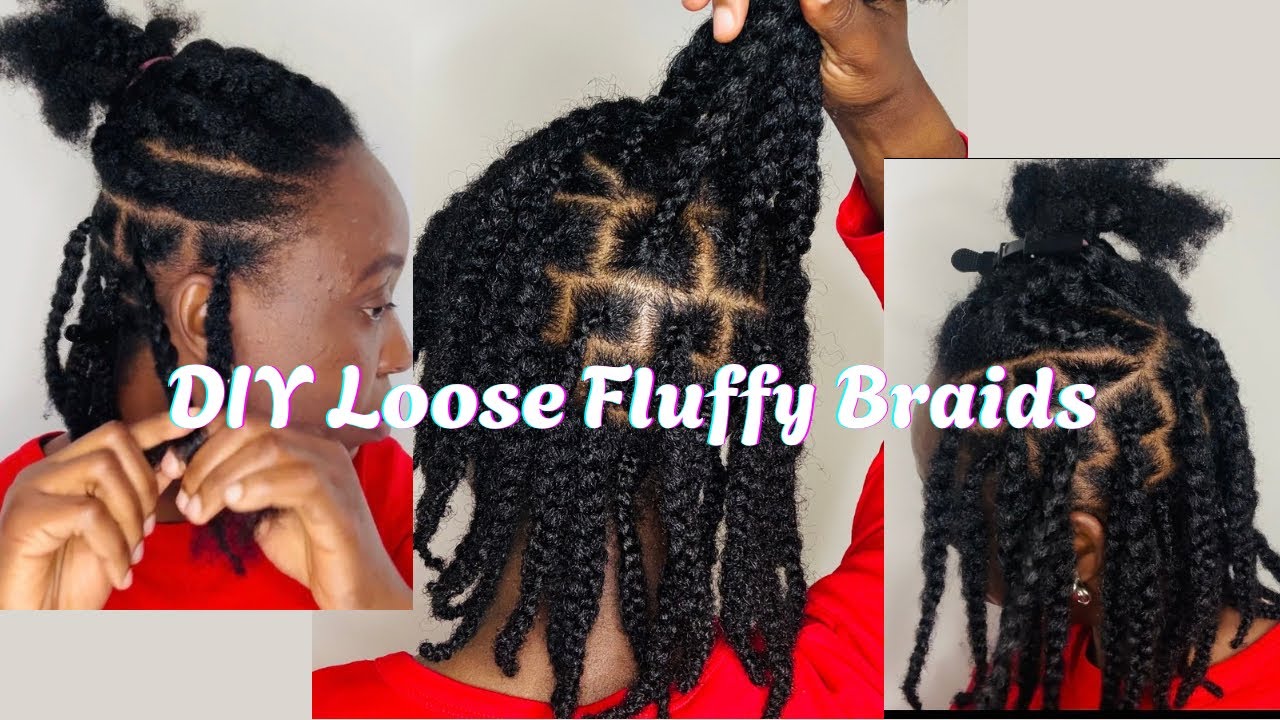 I made Loose Fluffy Braids on my 4c Natural Hair🔥🔥🔥 - YouTube