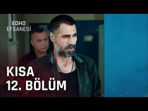 EDHO Efsanesi | Kısa 12. Bölüm