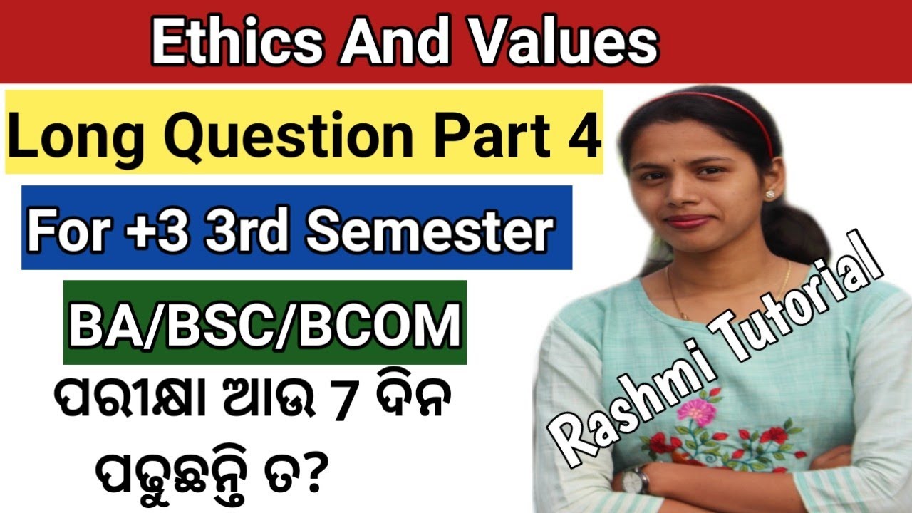 Ethics and Values Long Question Part 4 | For +3 3rd Semester 2023 | BA ...
