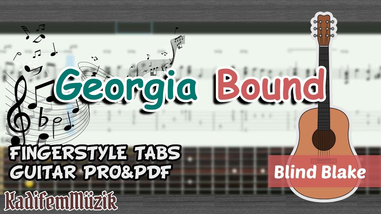 Blind Blake-Georgia Bound Easy Fingerstyle Guitar Tutorial Tabs - YouTube