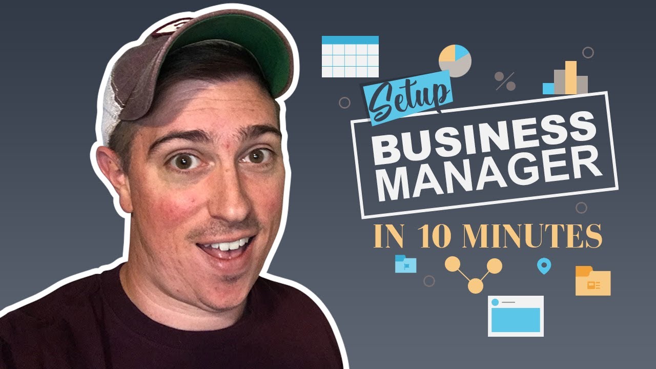 Facebook Business Manager Setup Process [2019 Guide] - YouTube