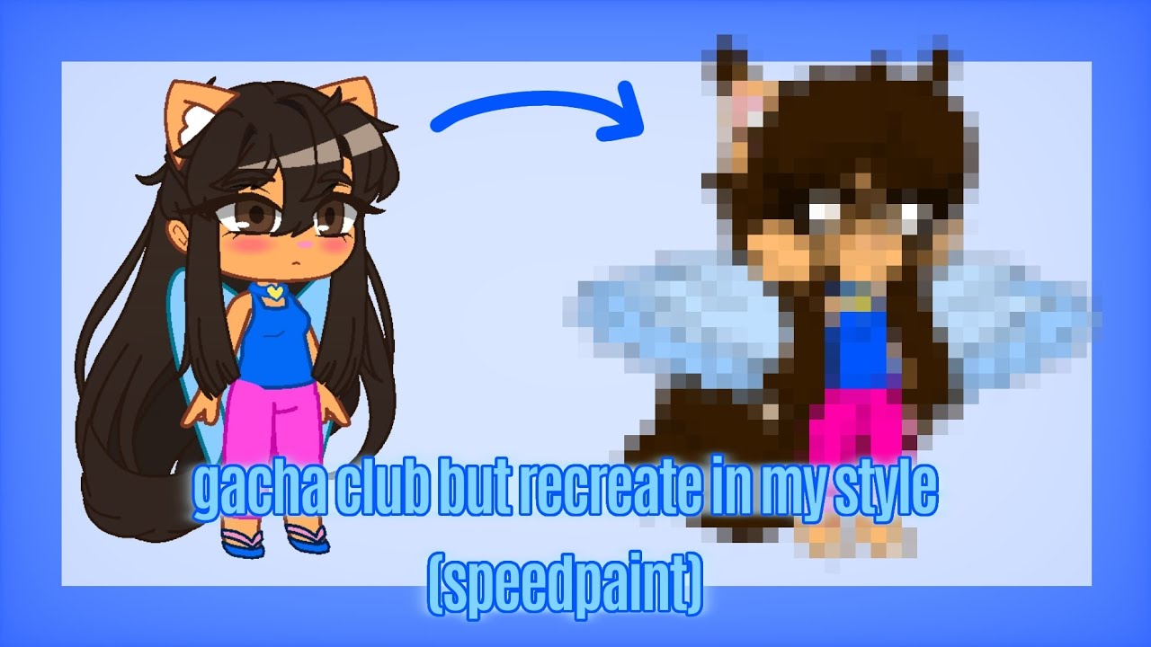 recreating my gacha club OC in my style (speedpaint) - YouTube