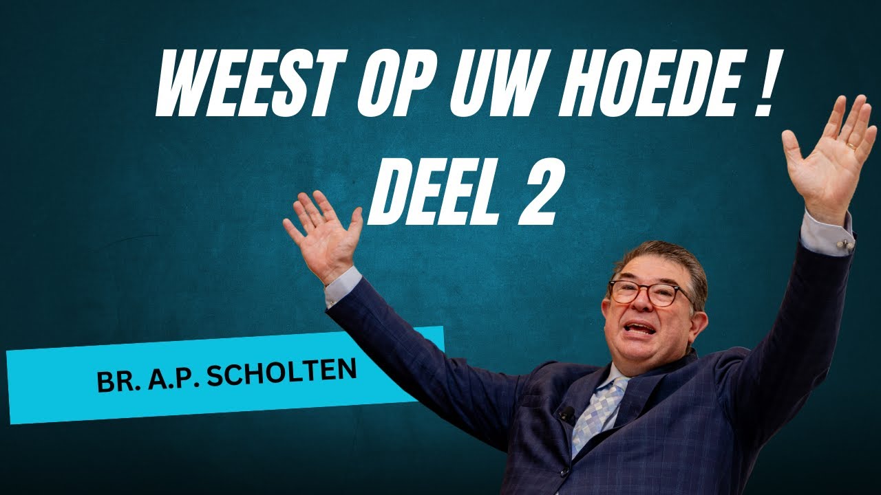 Weest op uw hoede! - 2 - | Br. A.P. Scholten - YouTube