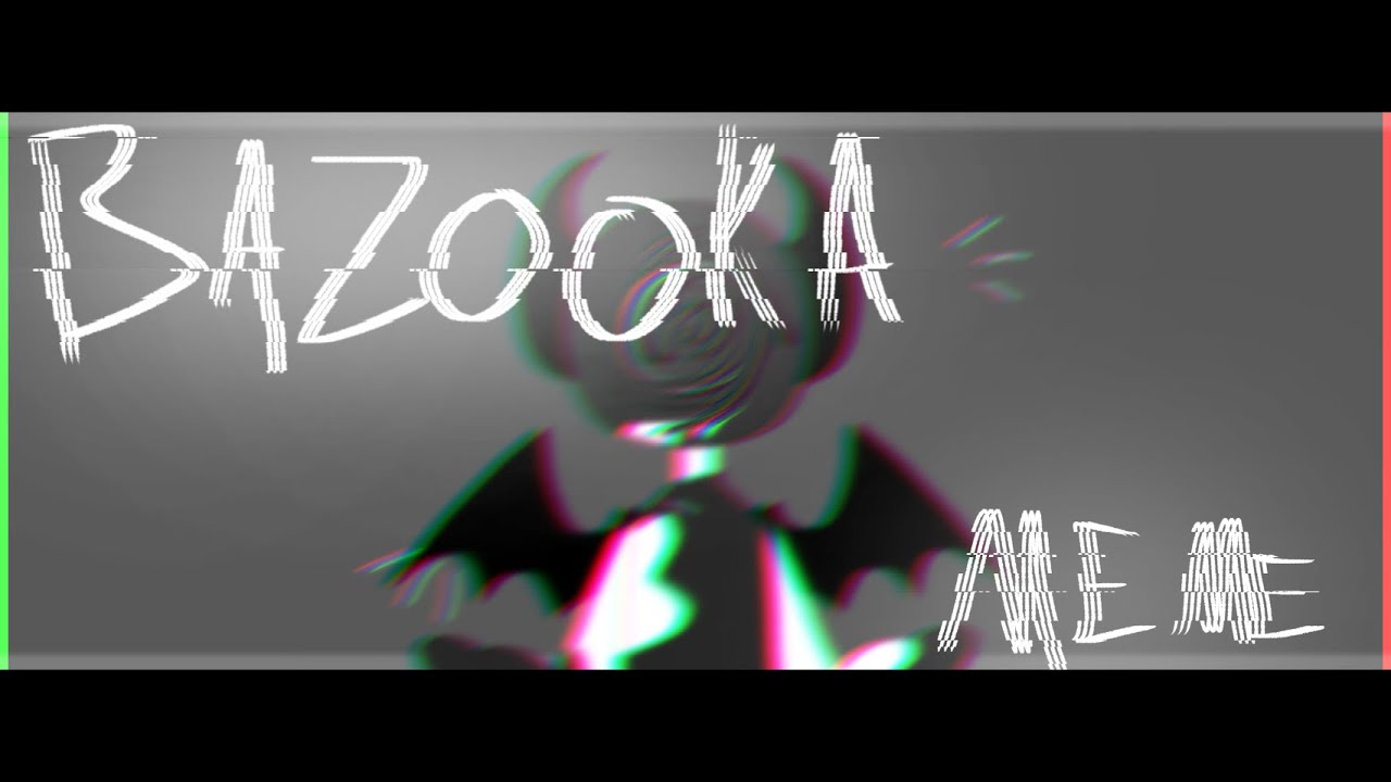 Bazooka / animation meme / mistic - YouTube