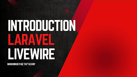 LARAVEL LIVEWIRE TUTORIAL - YouTube