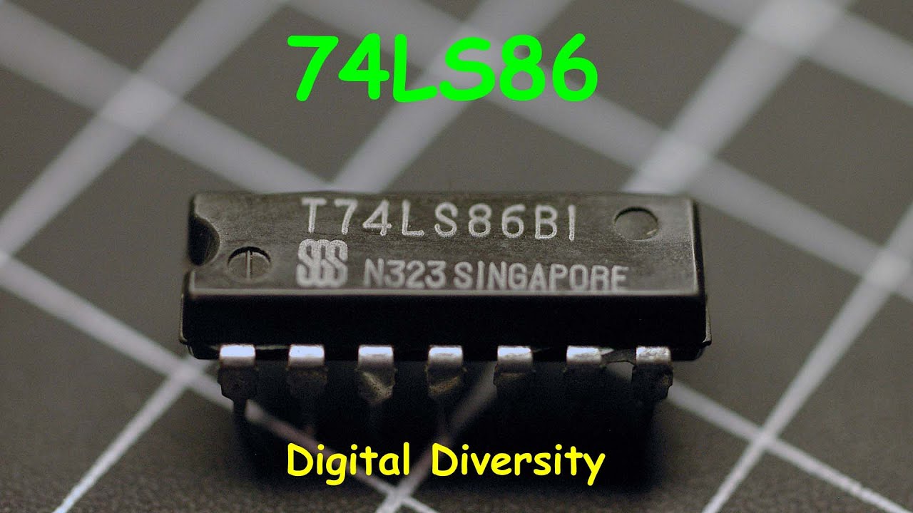 0159 - Chip of the Month: 74LS86 Quad 2-Input XOR Gate. - YouTube