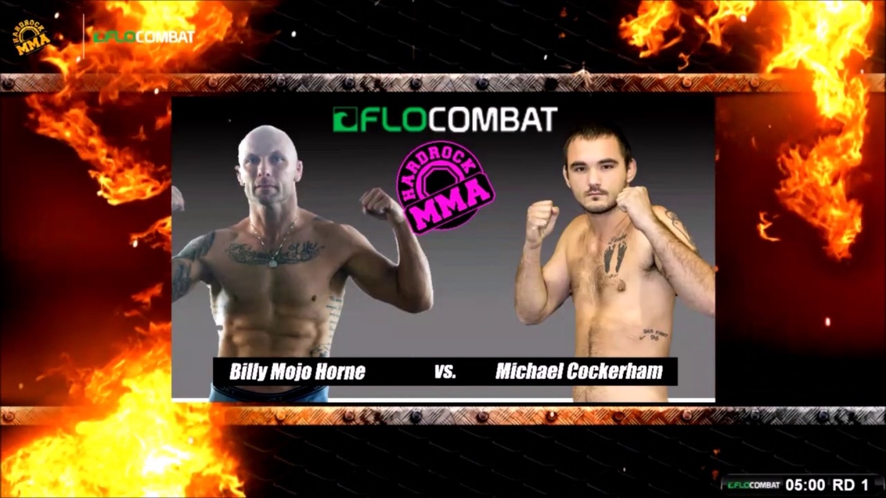 Hardrock MMA 84 Fight 16 Billy Mojo Horne vs Michael Cockerham 185 PRO ...