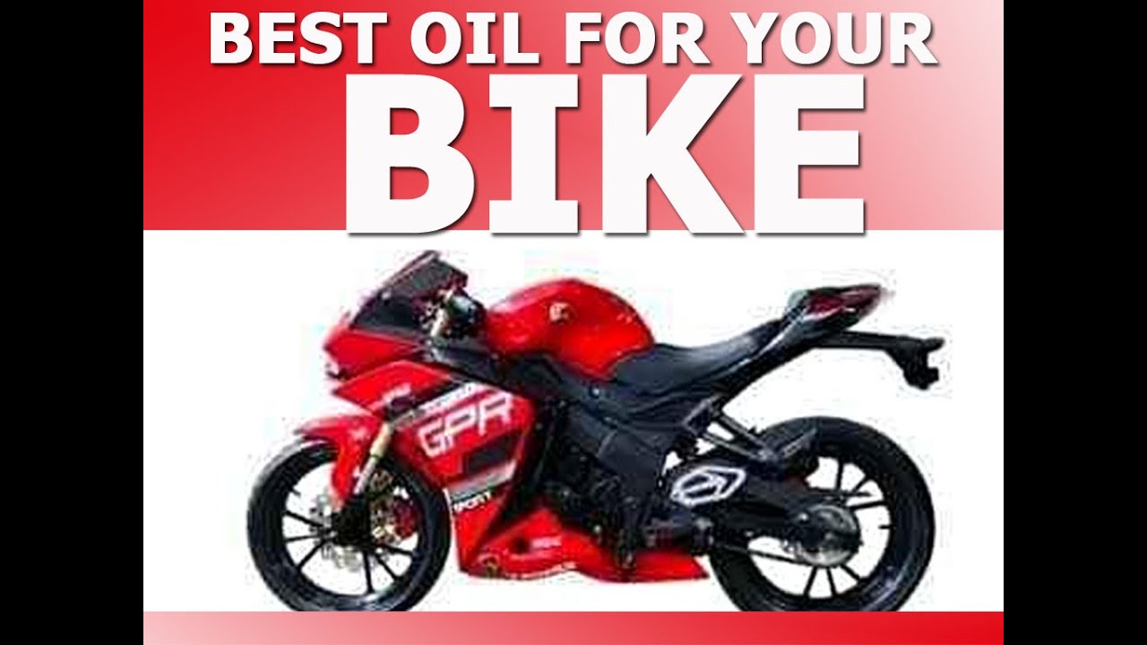 BEST OIL FOR MOTORSTAR GPR 250 EXPLORER - YouTube
