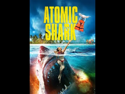 Sharkcide presents: Atomic shark (2016) official movie trailer - YouTube