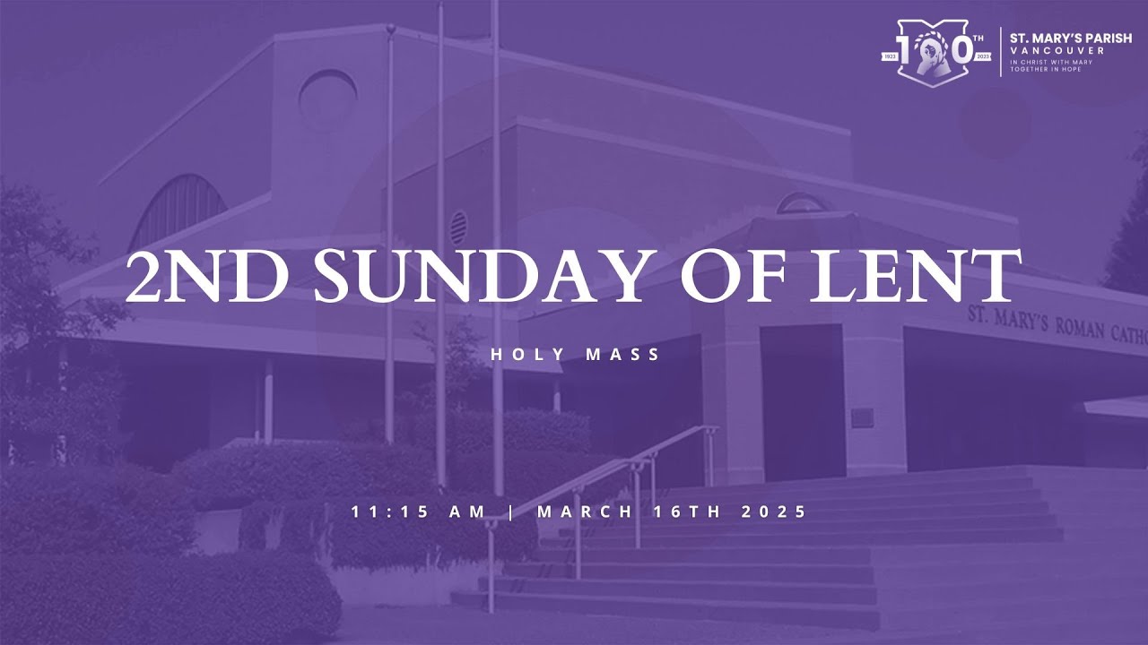 11:15am Holy Mass - Sunday, March 16th, 2025 - YouTube