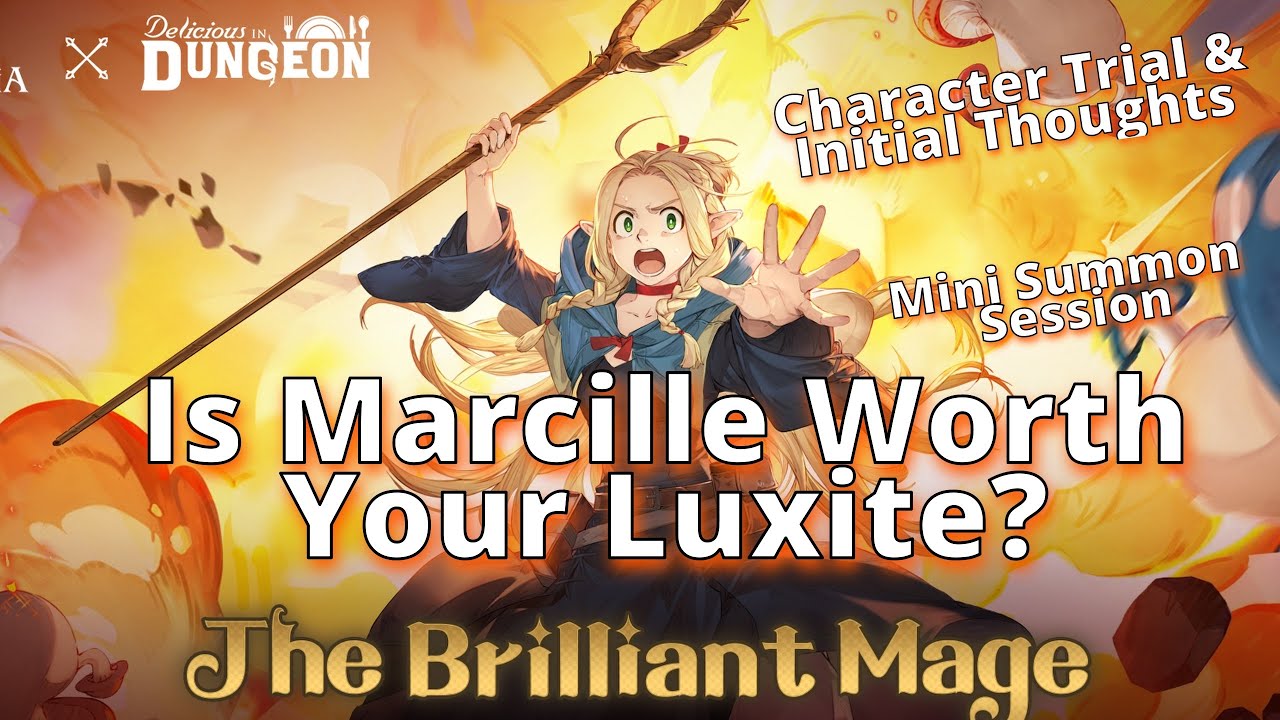 Is Marcille Worth your Luxite? Trial, Initial Thoughts & Mini Summon ...