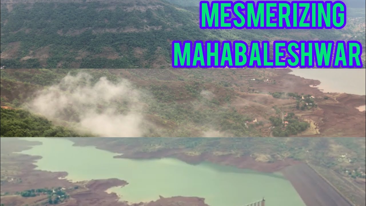 MAHABALESHWAR | MESMERIZING MAHABALESHWAR | AWESOME VIEWS FROM HILLS ...