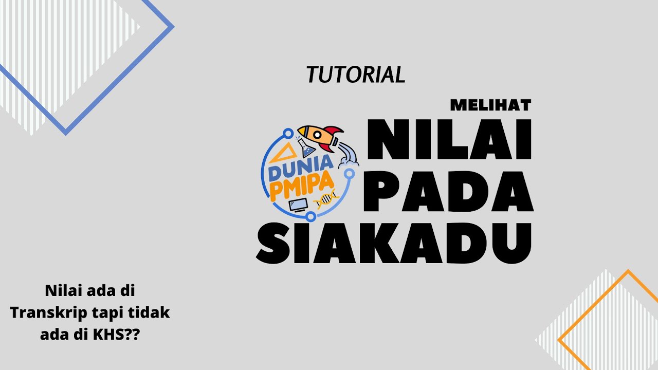 CARA MELIHAT NILAI DI SIAKADU - YouTube