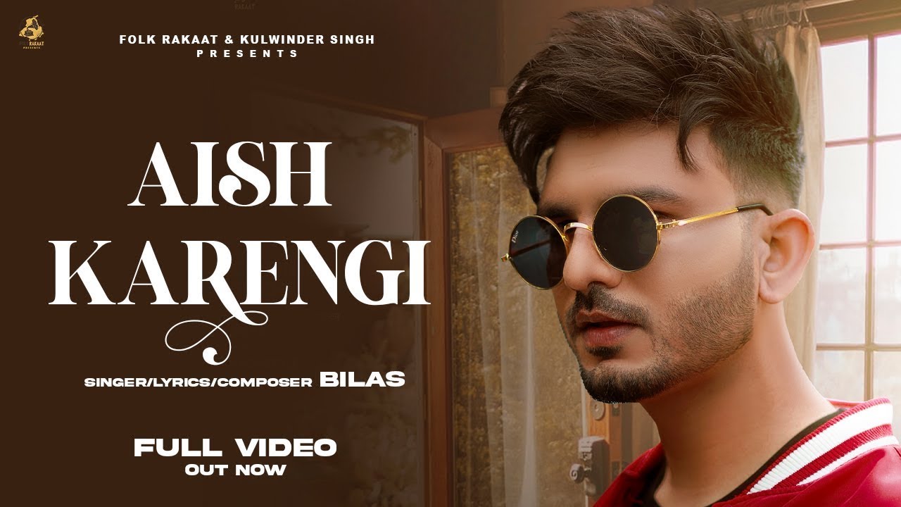 Aish Karengi - Bilas (Full HD Song) Bilas | Ft. Sarah Khatri | Savio ...