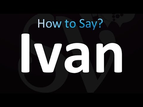 How to Pronounce Ivan (correctly!) - YouTube