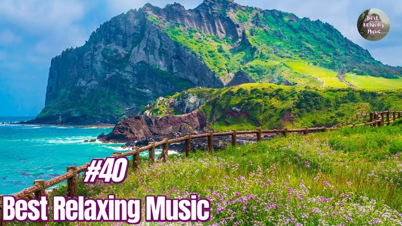 #40 Best Relaxing Music 💛 Relax Music, Stress Relief Music, Study Music ...