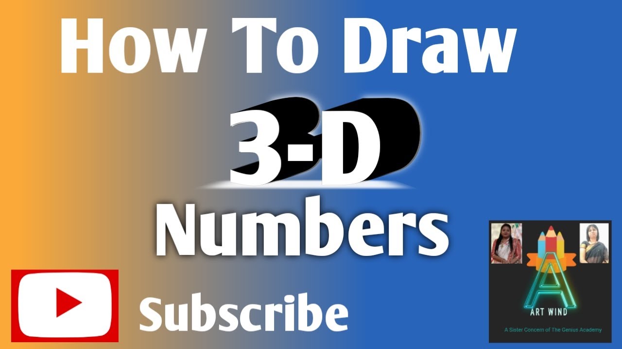 How to Draw the Numbers in 3D - YouTube