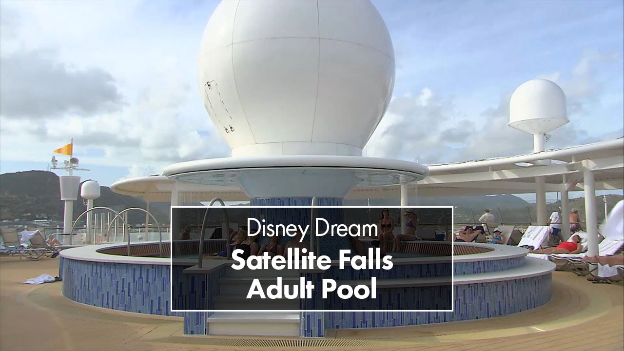 Satellite Falls | Disney Dream | Disney Cruise Line - YouTube