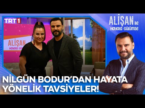 Yazar Nilgün Bodur'dan hayata dair tespitler! | @AlisanileHayataGulumseTRT