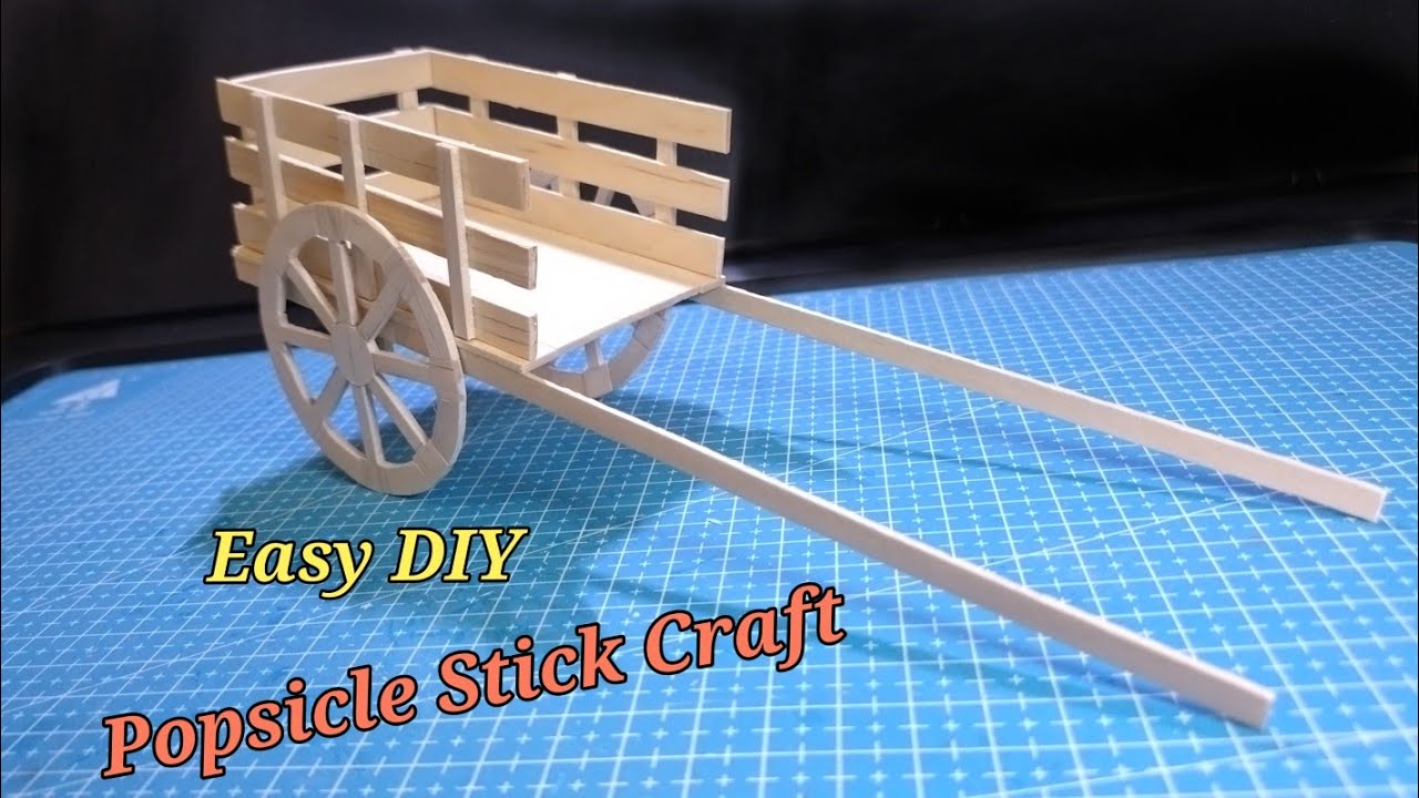 I made a Wooden Cart of Popsicle Sticks - YouTube