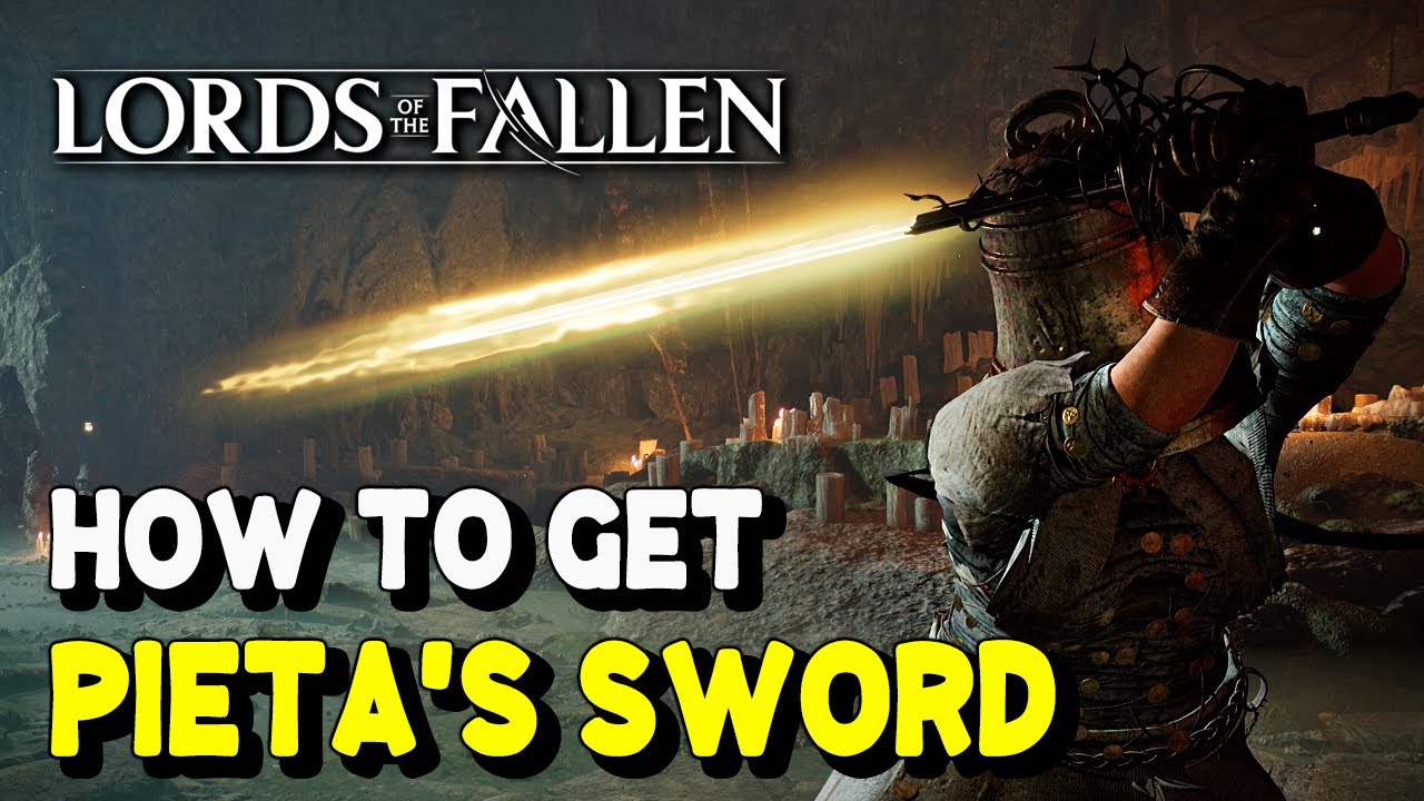 Lords of the Fallen (2023) How to get PIETA'S SWORD (Great Radiance ...