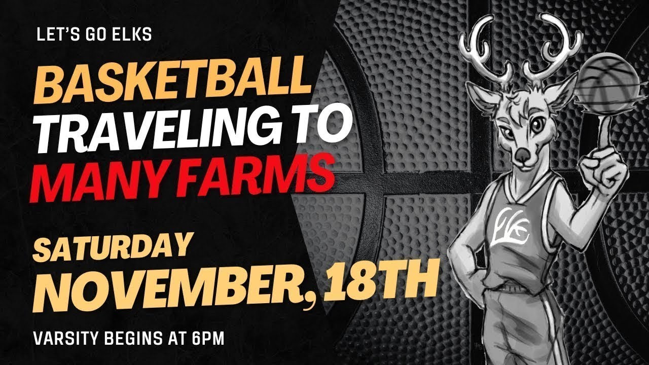 Let's Go Elks Basketball traveling to Many Farms (Varsity Boys) - 11/18 ...
