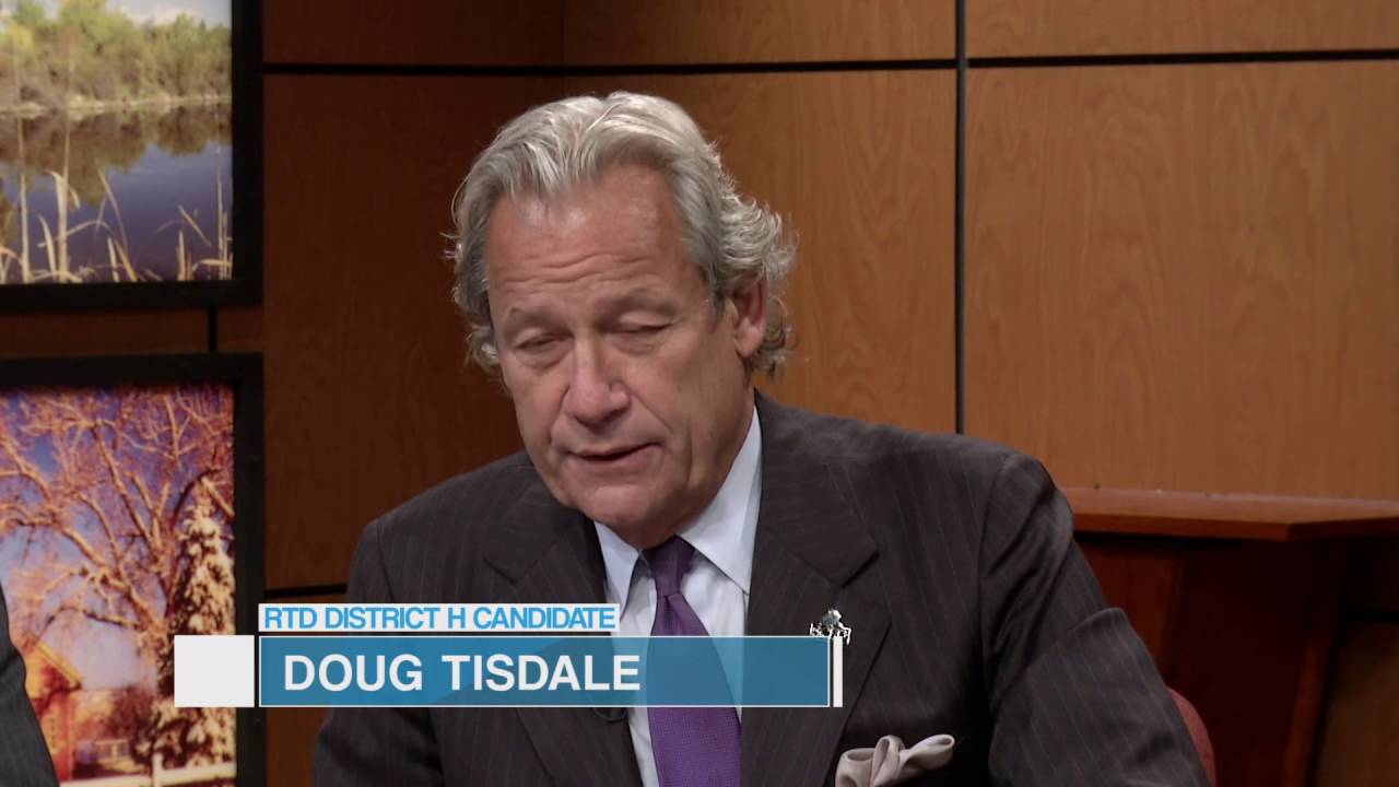 Meet RTD Board Candidate Doug Tisdale - Running for District H - YouTube