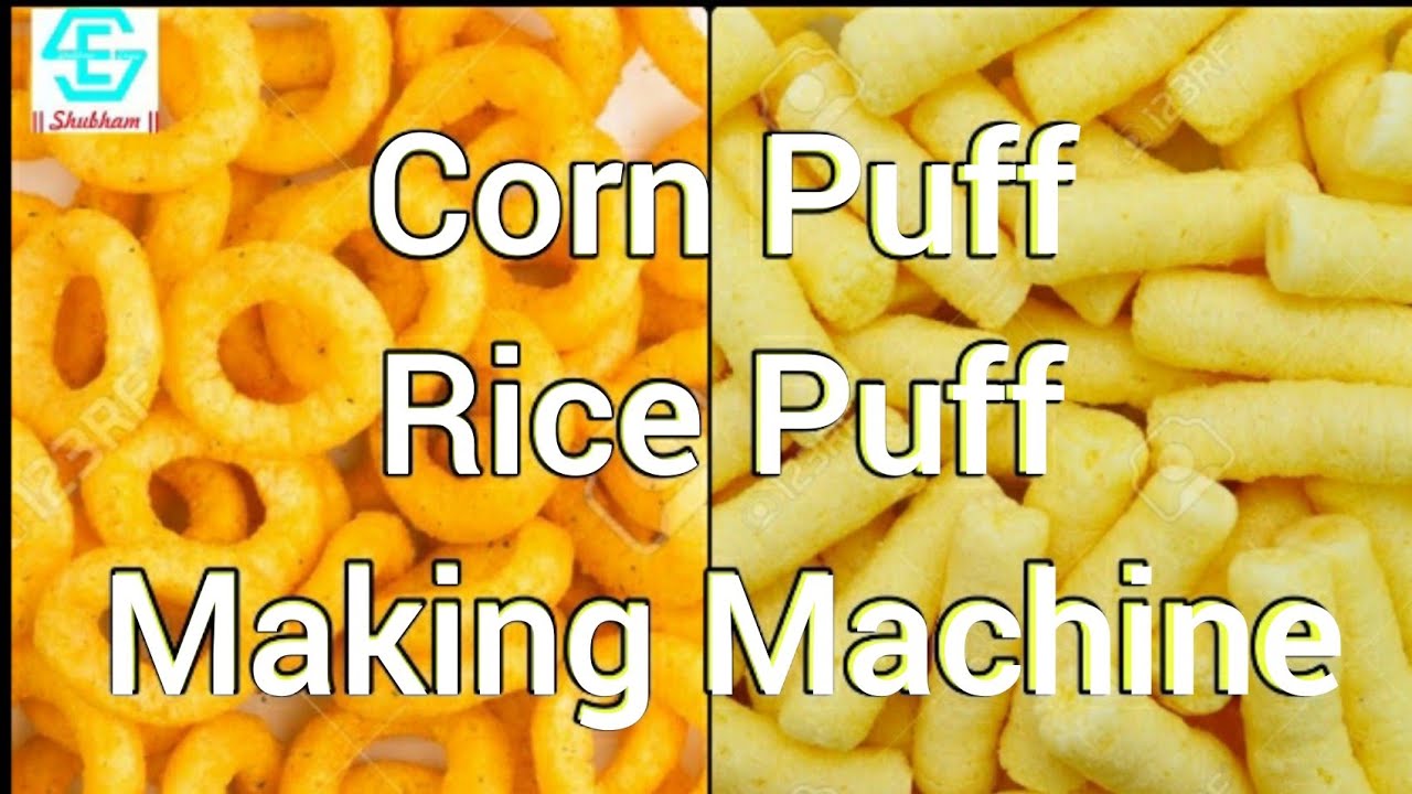 Corn Puff, Rice Puff Making Plant - YouTube