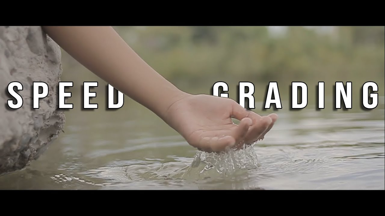 Speed Grading - YouTube