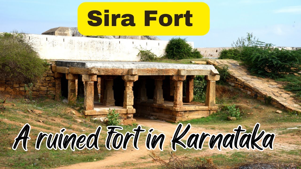 Sira fort | ಸಿರಾ ಕೋಟೆ - YouTube