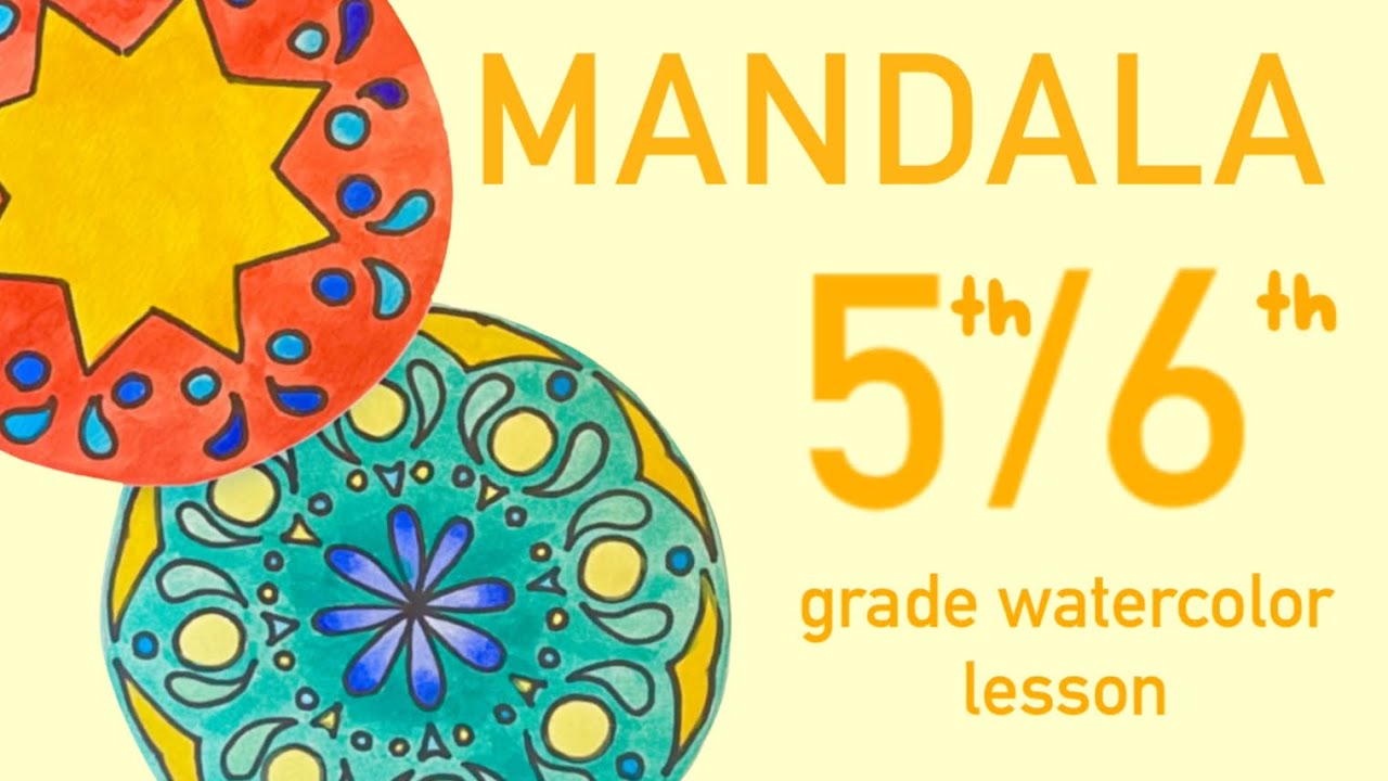 Watercolor Mandalas — 5th/6th Grade Art Lessons - YouTube