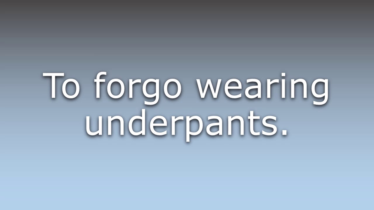 What does Go commando mean? - YouTube