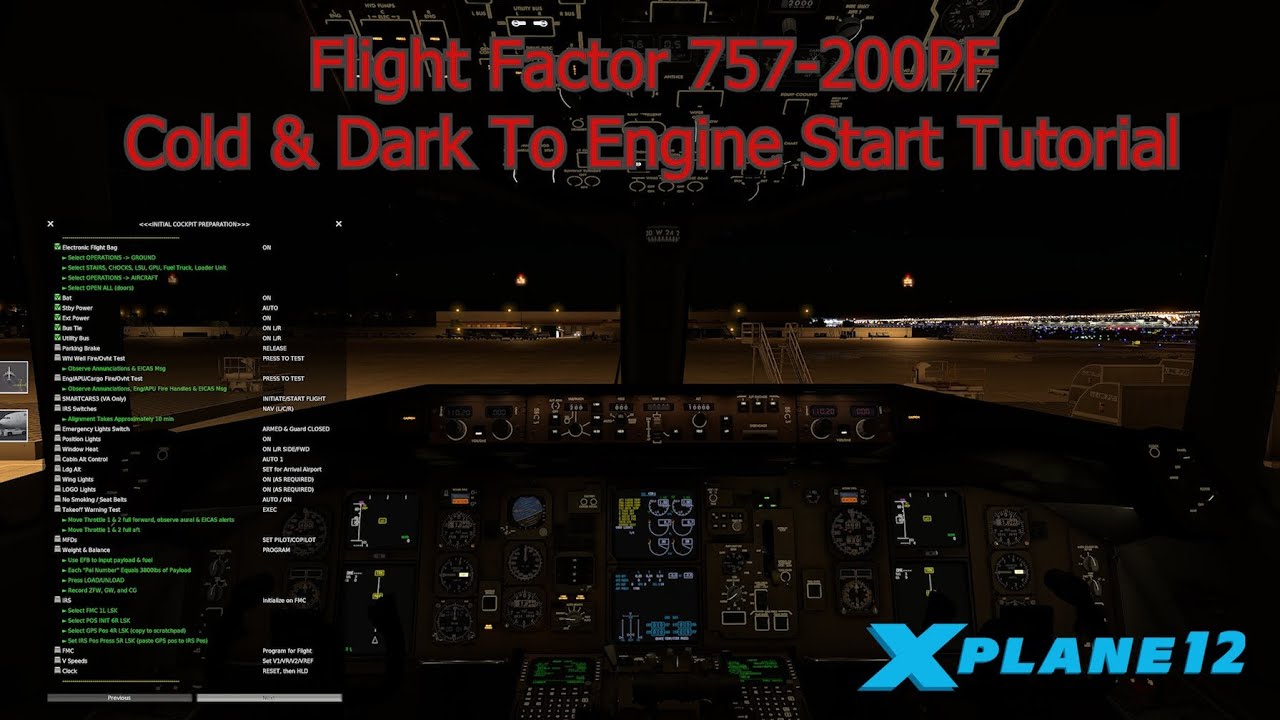 X-Plane 12 | Flight Factor 757 Cockpit Setup, Cold & Dark to Pushback # ...
