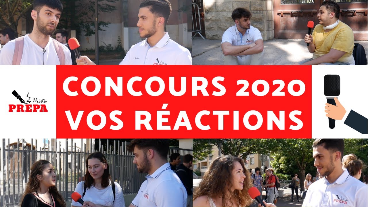 CONCOURS PRÉPA 2020 : VOS RÉACTIONS - YouTube