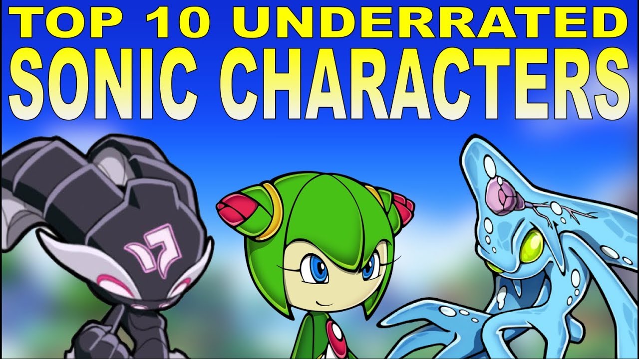 Top 10 Underrated Sonic Characters - YouTube