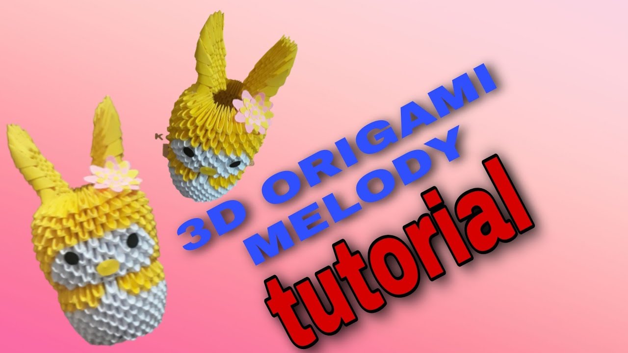 PAANU GUMAWA NG 3D ORIGAMI MELODY(DIY ORIGAMI) - YouTube