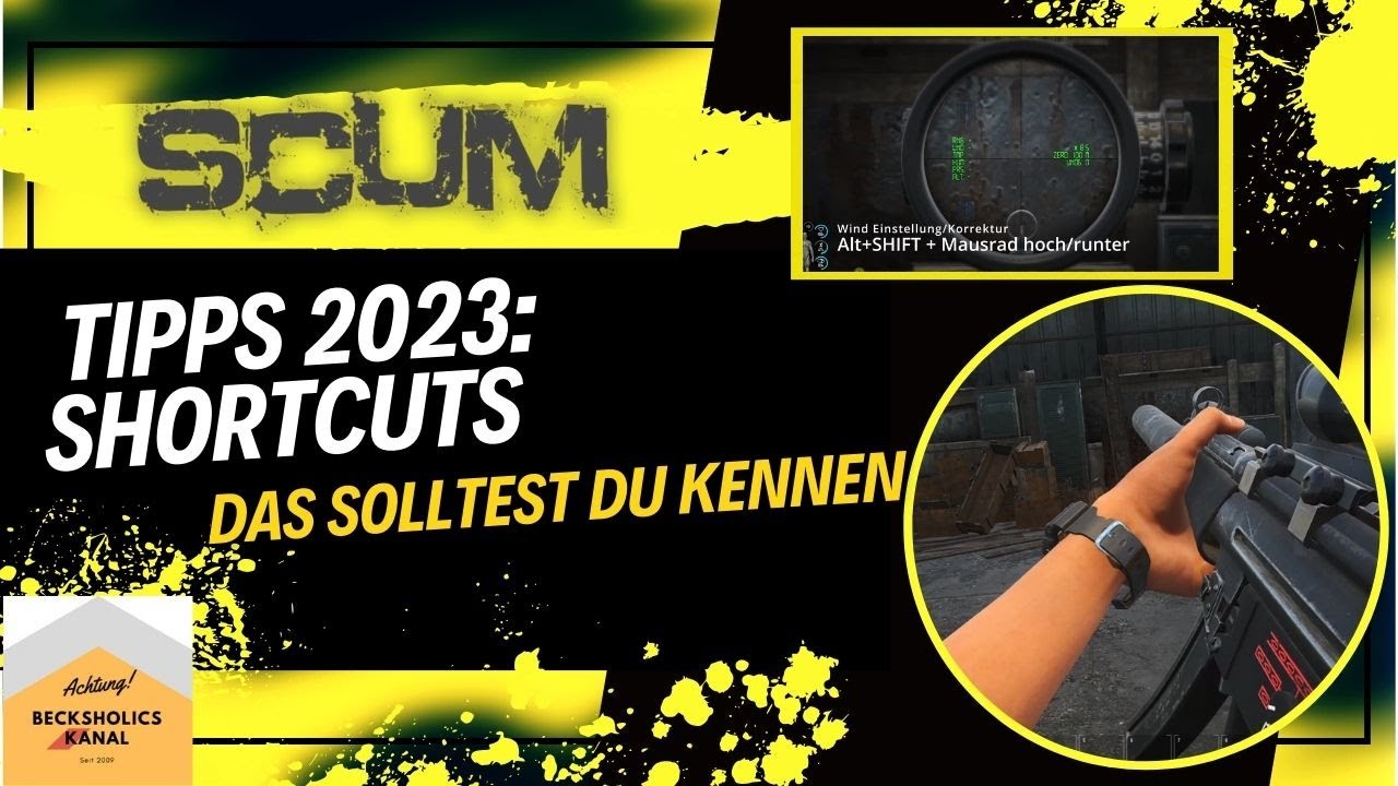 SCUM 0.95 Shortcuts / Tastenbefehle | Tipps für Beginner und ...