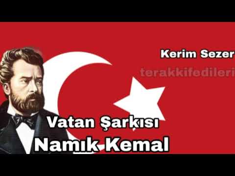 Vatan Şarkısı (Namık Kemal)