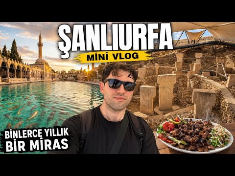 ŞANLIURFA’YA GİTTİM! Göbeklitepe, Balıklıgöl ve Binlerce Yıllık Tarih…