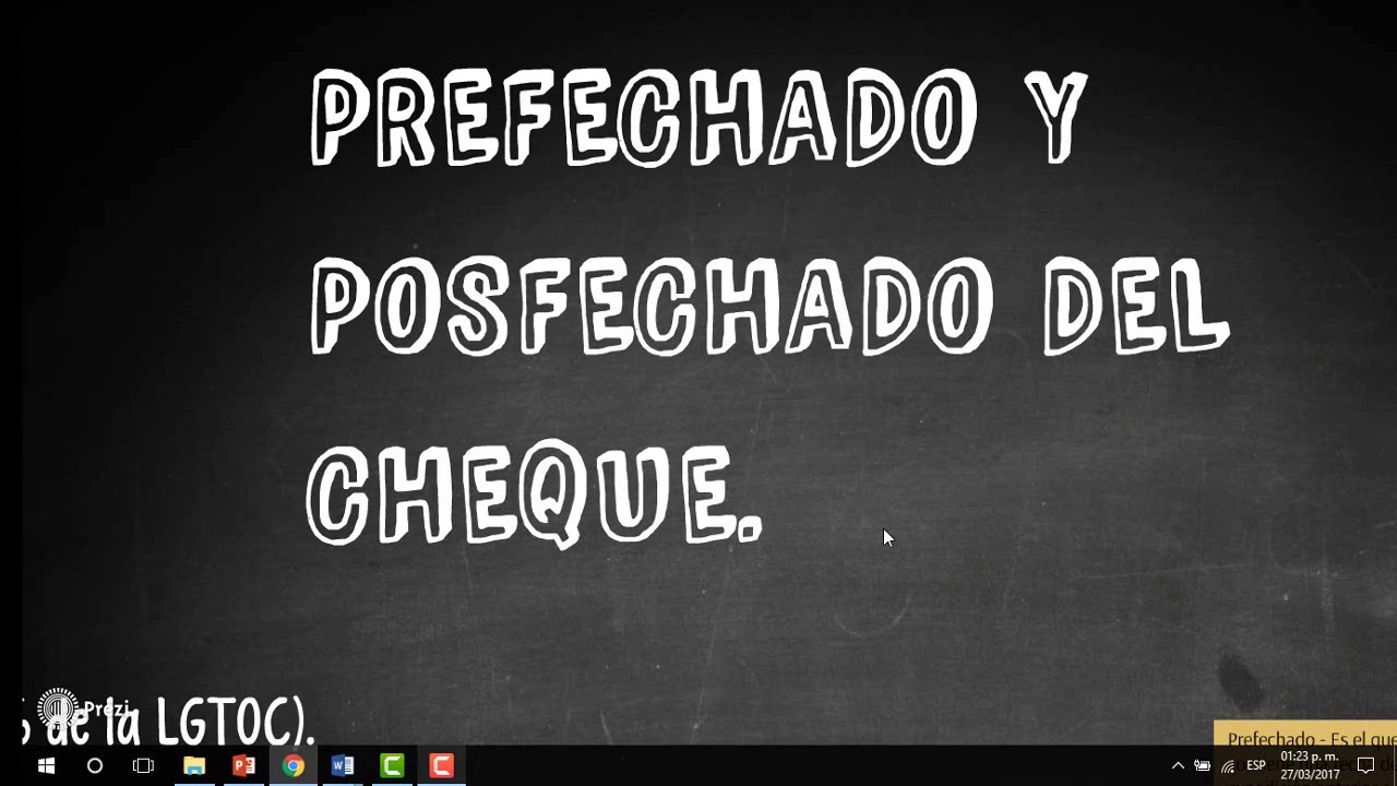 Prefechado y posfechado del cheque - YouTube