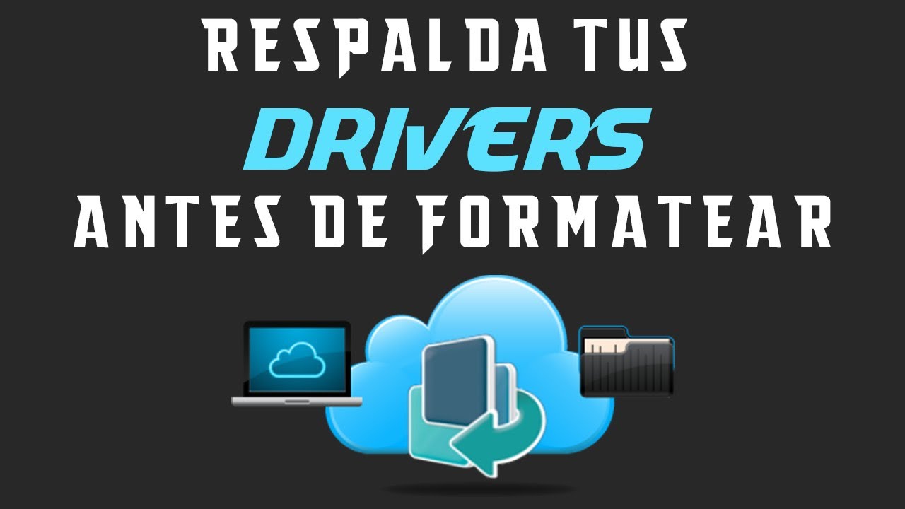 Como respaldar mis drivers antes de formatear | Windows 7, 8.1 y 10 ...