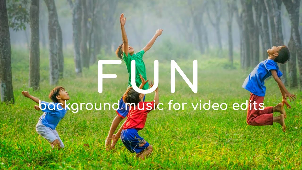 Fun Background Music No Copyright Happy Royalty Free - YouTube