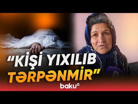 Yevlaxda dəhşətli hadisə | 63 yaşlı kişinin faciəvi ölümü - Baku TV