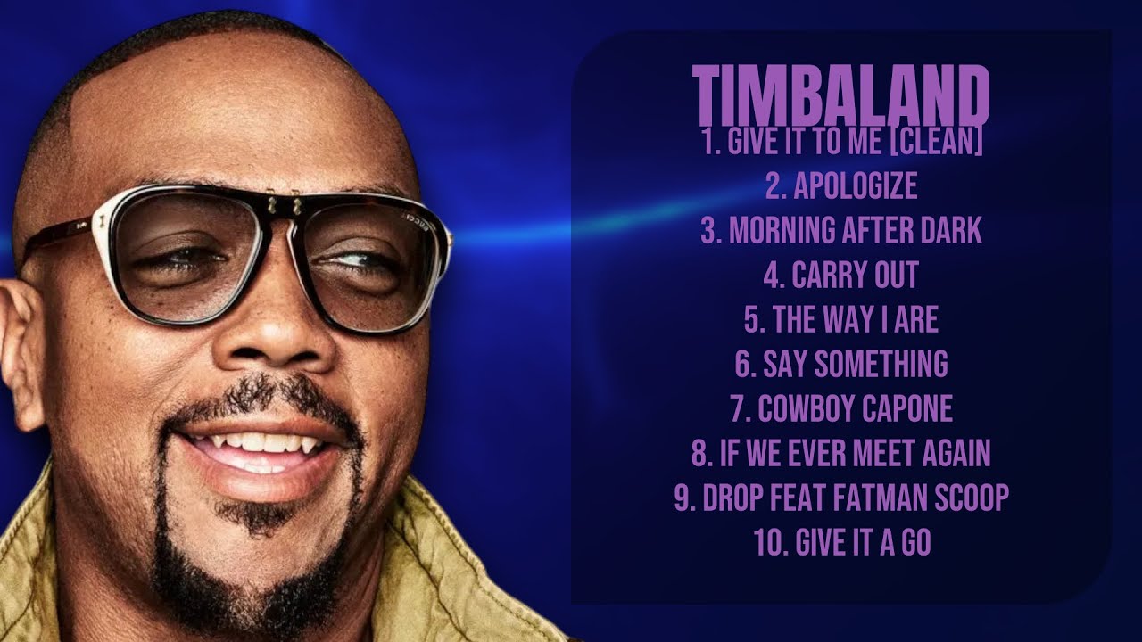 Timbaland-Hits that captured hearts in 2024-Leading Hits Collection ...
