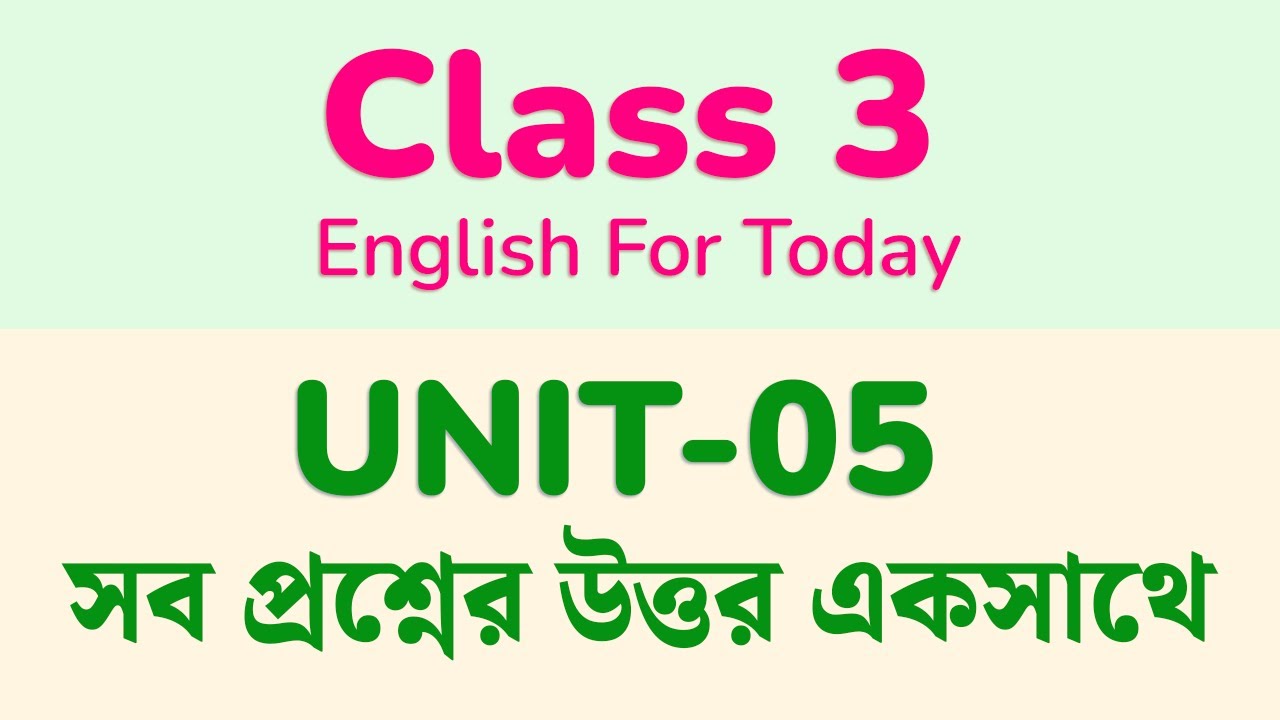 Class 3 English | Unit 5 | Their Days | All Questions Answers - YouTube